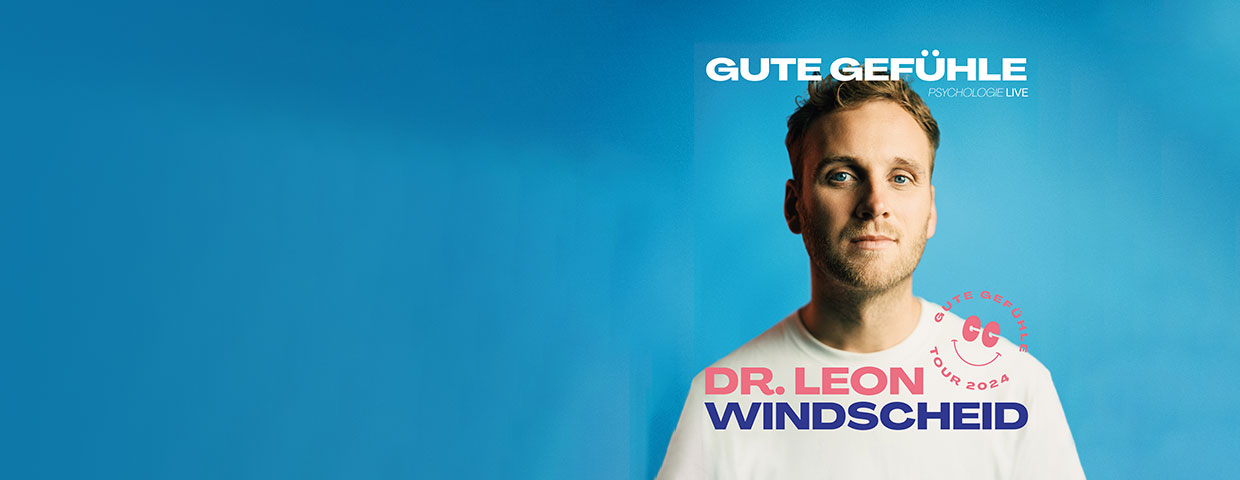 Dr. Leon Windscheid Tickets – ticketonline.de Dr. Leon Windscheid Tour