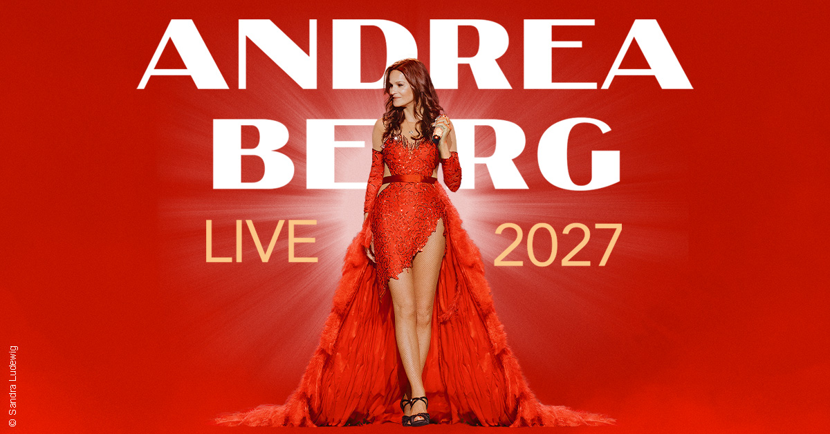 Andrea Berg Tickets: Rudolf Weber-Arena OBERHAUSEN am 07.11.2027 20:00 ...