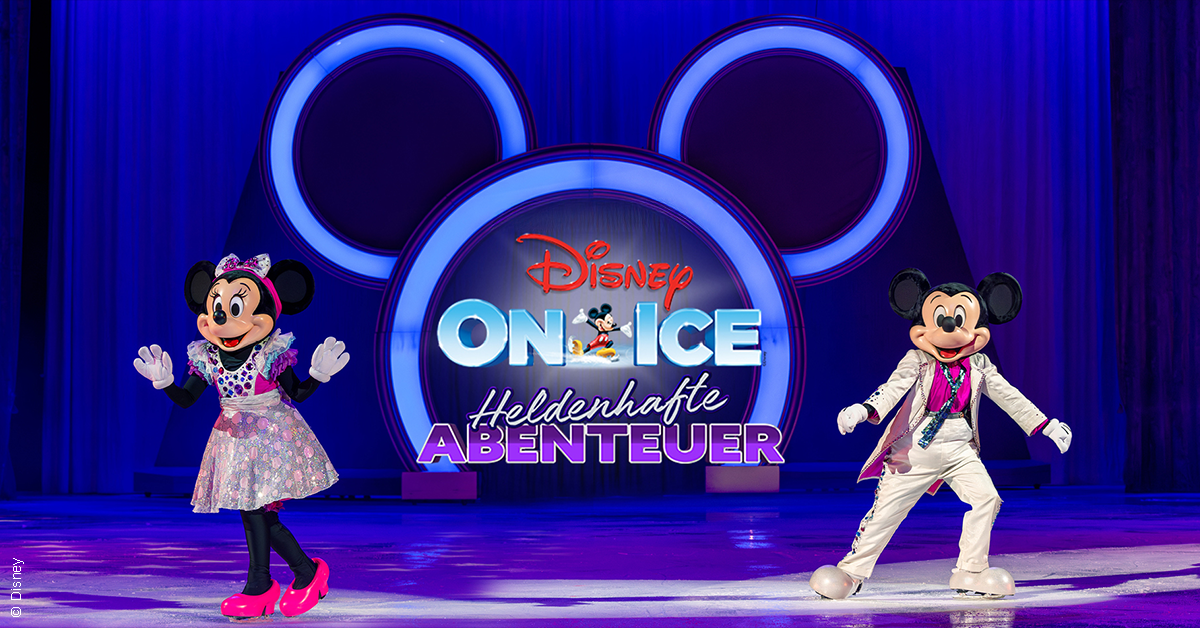 Disney On Ice Tickets – ticketonline.de Disney On Ice Tour