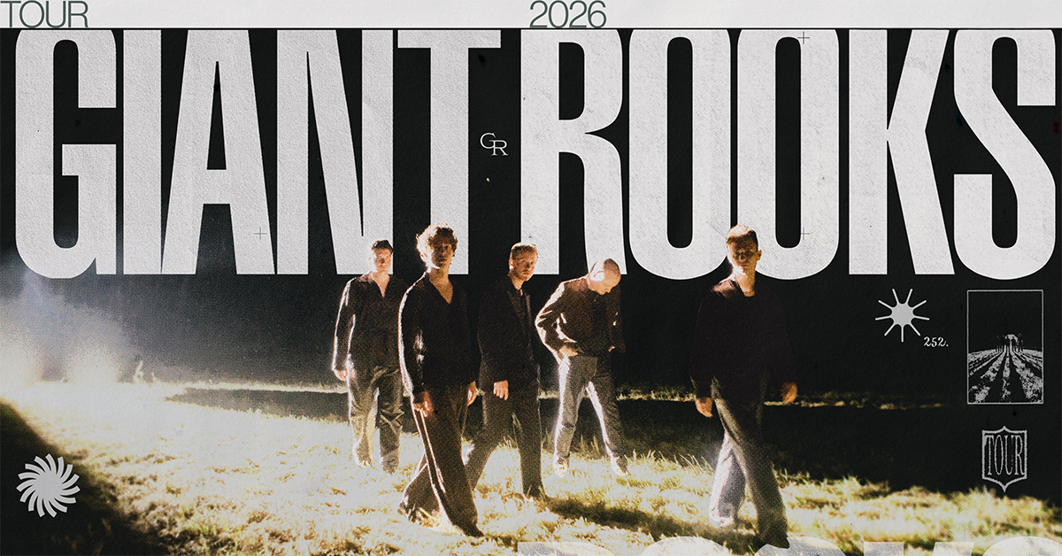Giant Rooks Tickets – ticketonline.de – Giant Rooks Tour